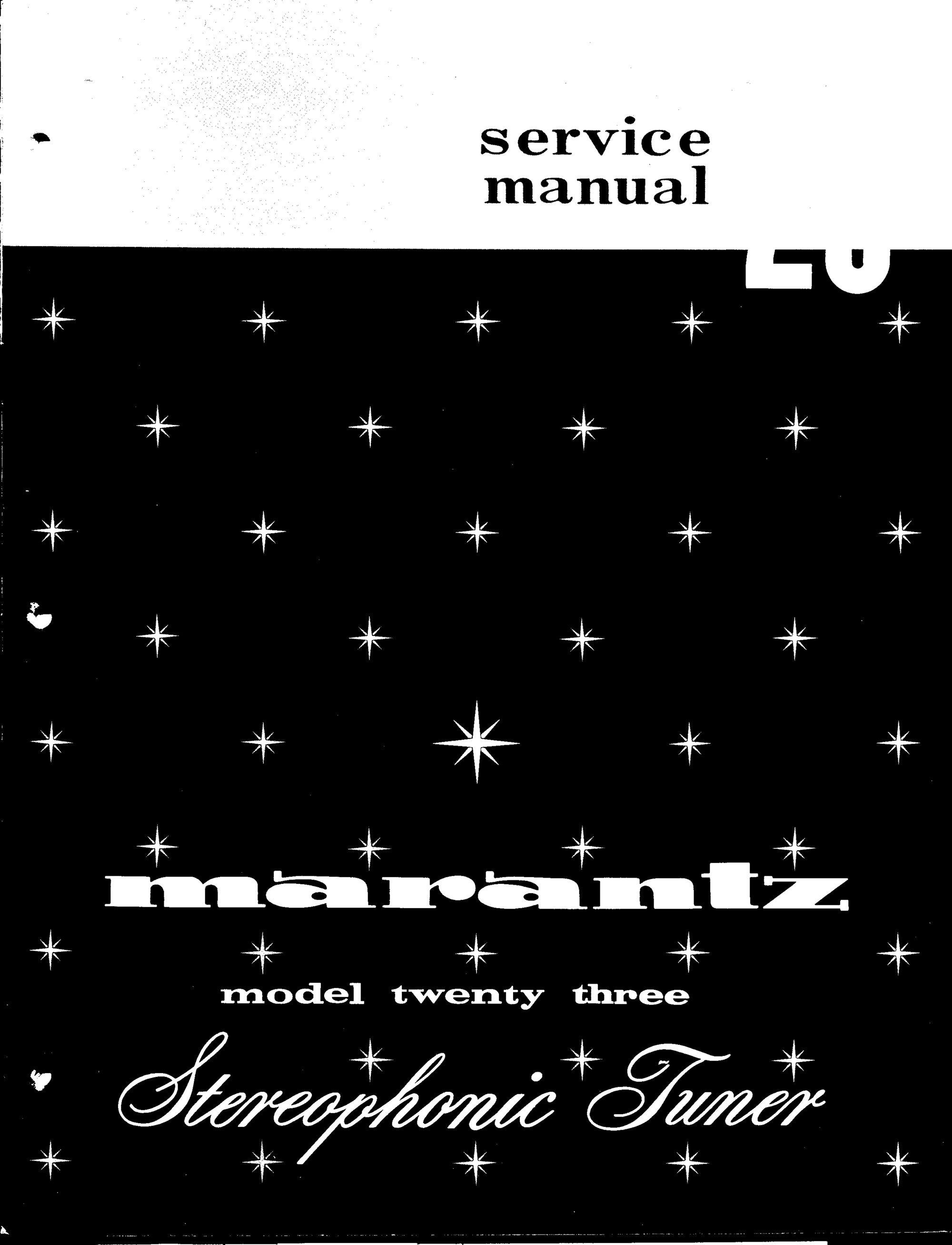 Marantz Model 23 Stereophonic Receiver Service Manual (Pages: 30) – Manuali