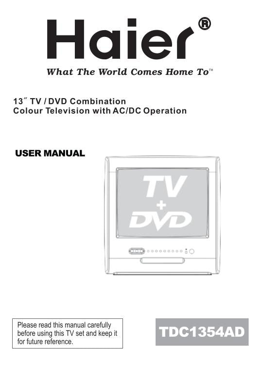 Haier TDC1354AD TV/DVD Combo Operating Manual – Manuali